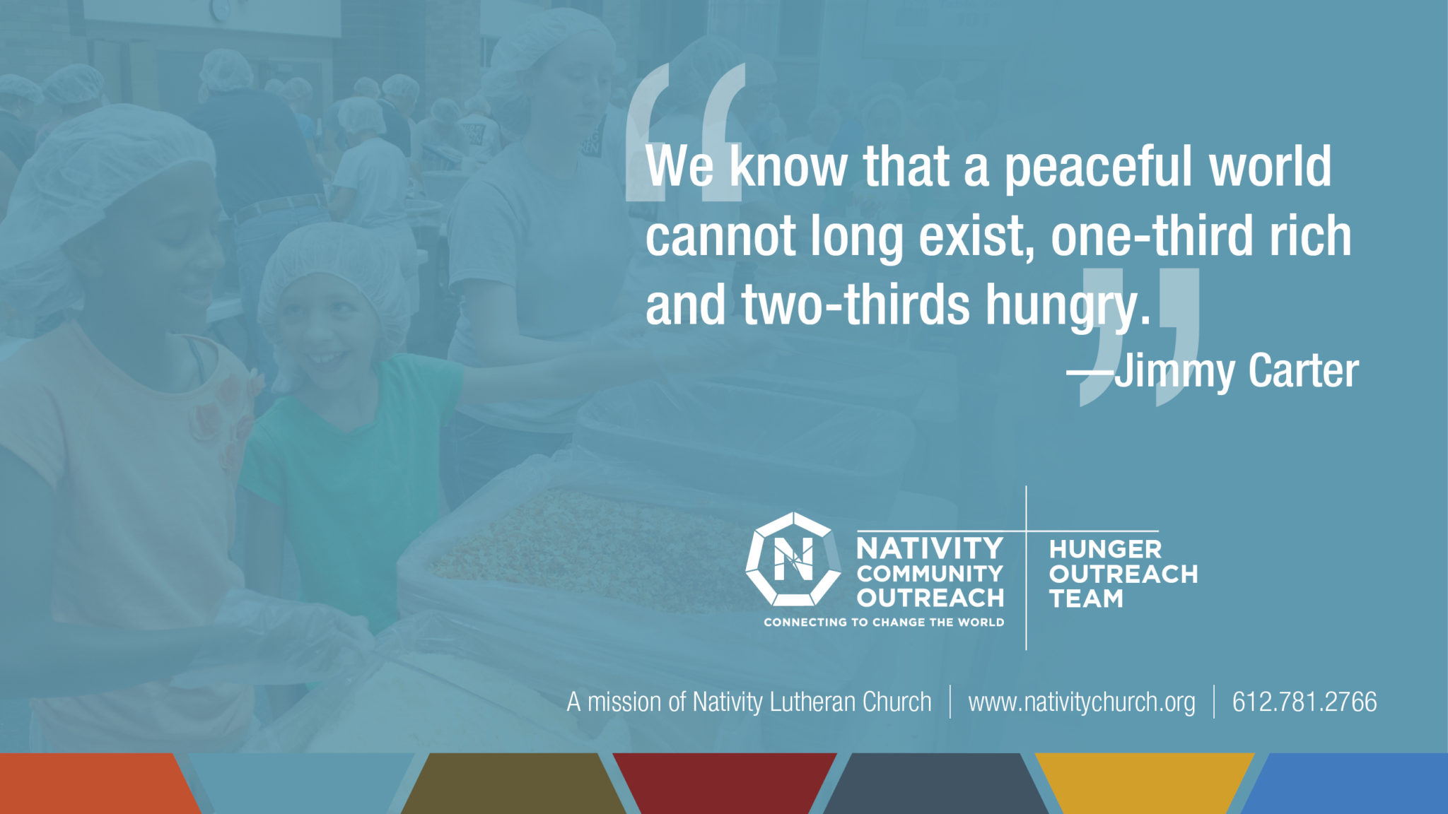 Join the Work to End Hunger – Nativity Lutheran Church