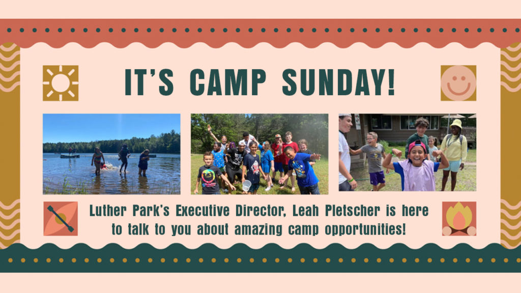 It’s Camp Sunday! – Nativity Lutheran Church