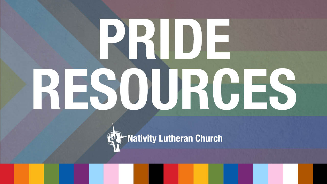 Pride Outreach Team – Nativity Lutheran Church
